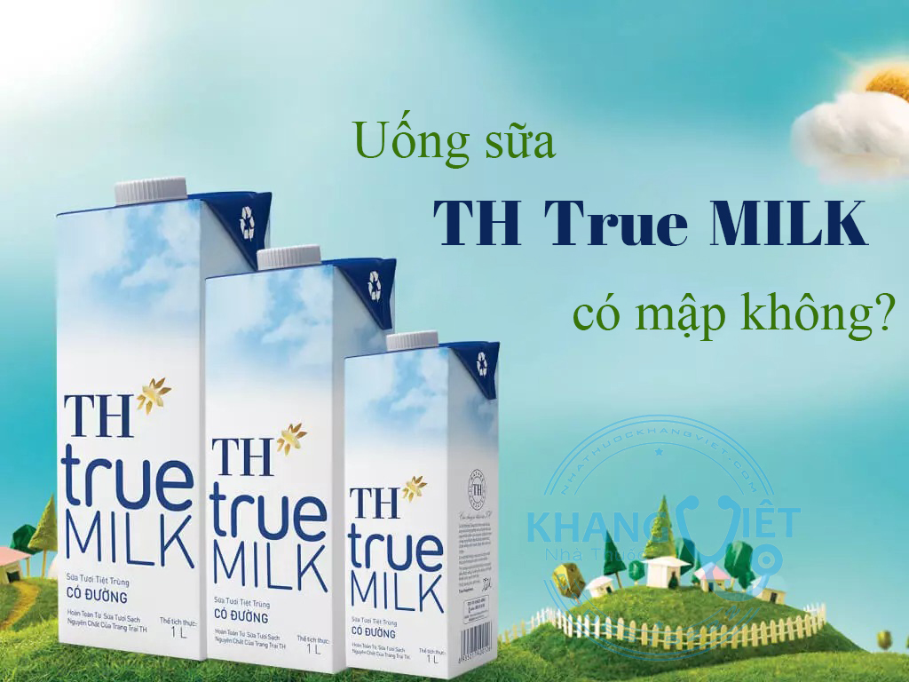 Uống sữa TH True Milk có tăng cân không
